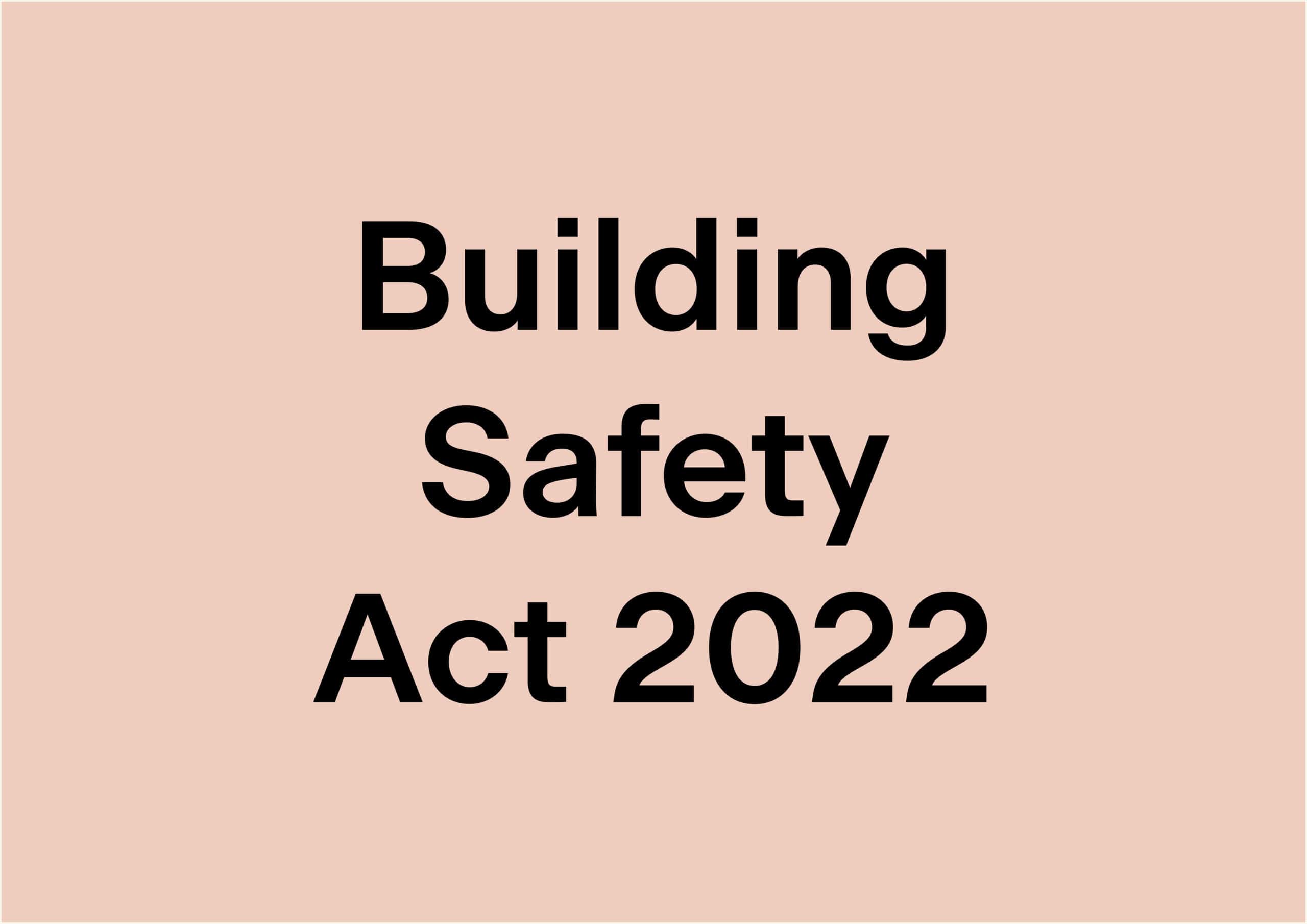 Our New Approach To The Building Safety Act 2022 - Veretec